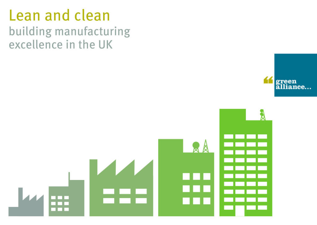 Lean and clean: building manufacturing excellence in the UK » Green ...