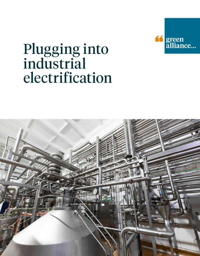 Plugging into industrial electrification » Green Alliance