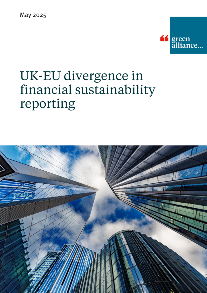 UK-EU divergence in financial sustainability reporting » Green Alliance